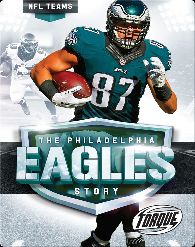 The Philadelphia Eagles Story Book by Allan Morey | Epic
