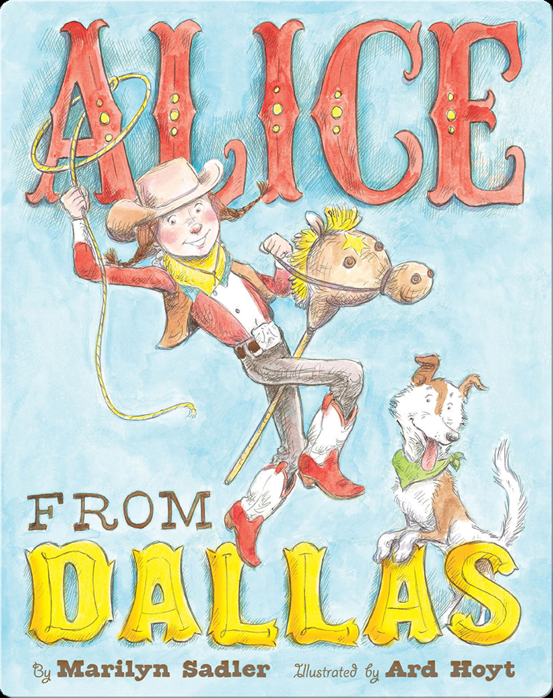 Alice from Dallas Book by Marilyn Sadler | Epic