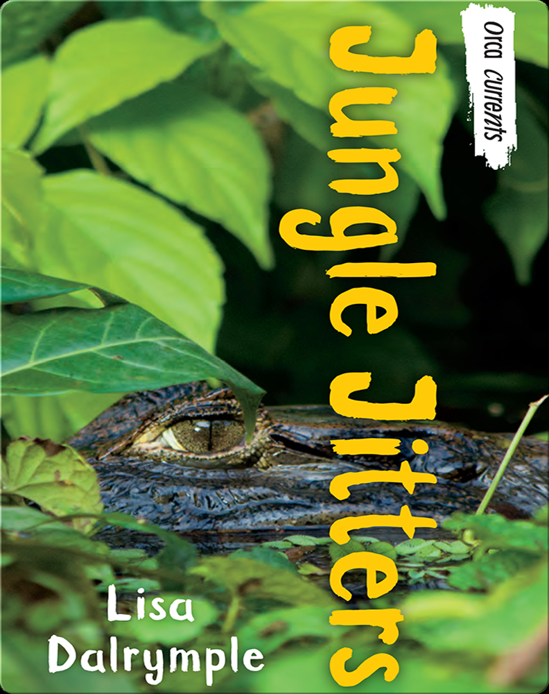 Jungle Jitters Book by Lisa Dalrymple | Epic
