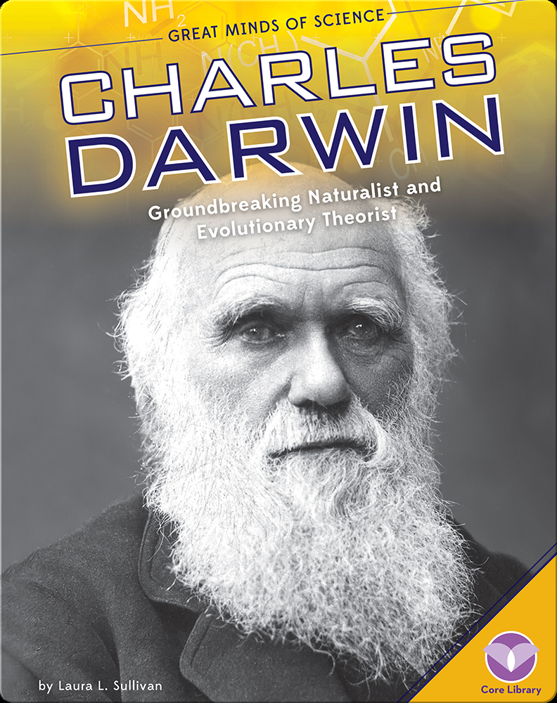 Charles Darwin: Groundbreaking Naturalist and Evolutionary Theorist ...