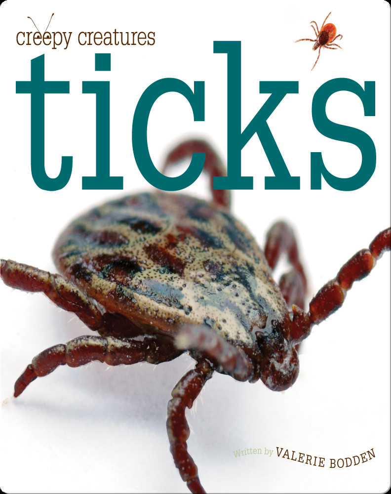 Ticks Book by Valerie Bodden | Epic