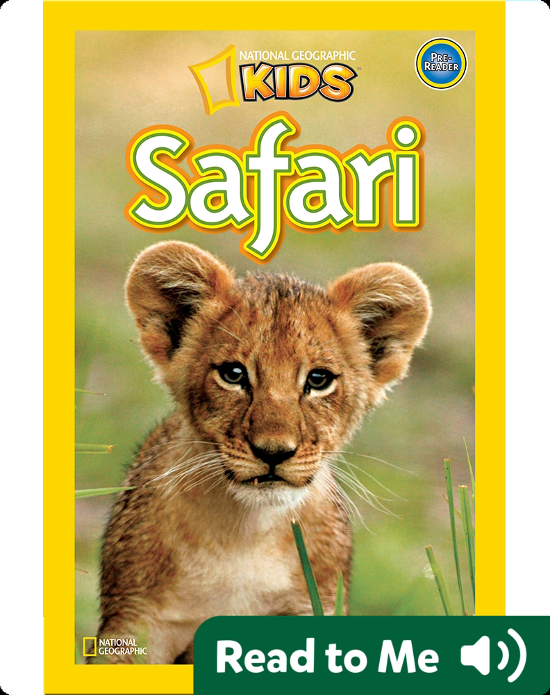 National Geographic Readers: Safari Book by Gail Tuchman | Epic