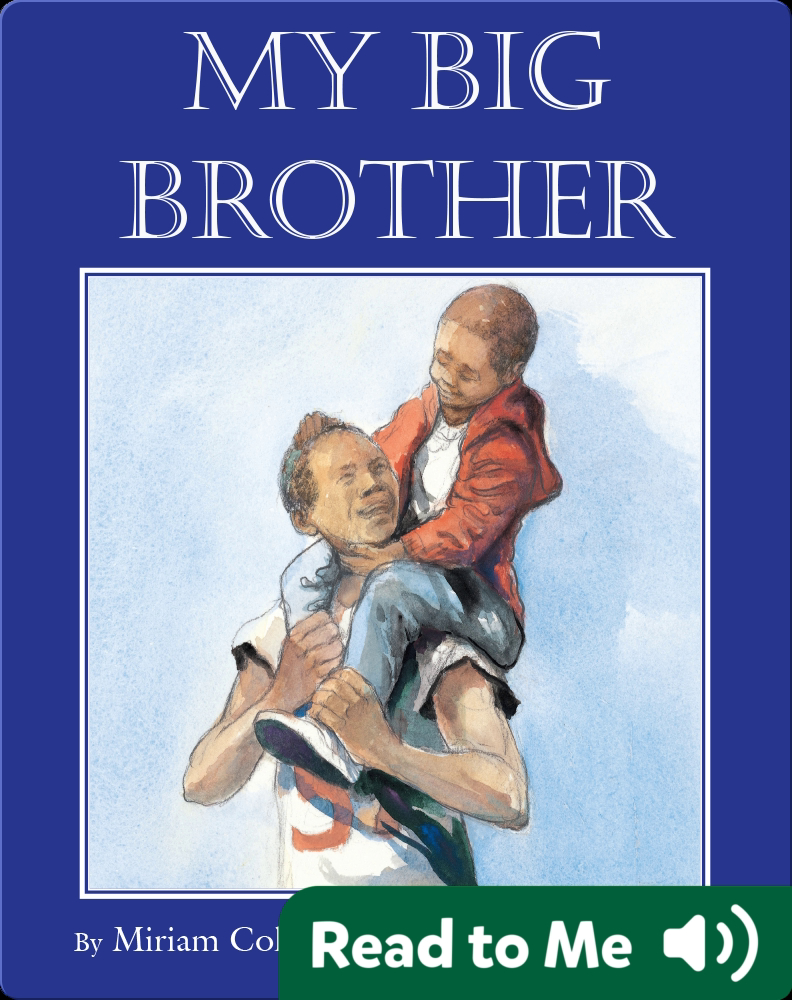 My Big Brother Book by Miriam Cohen | Epic