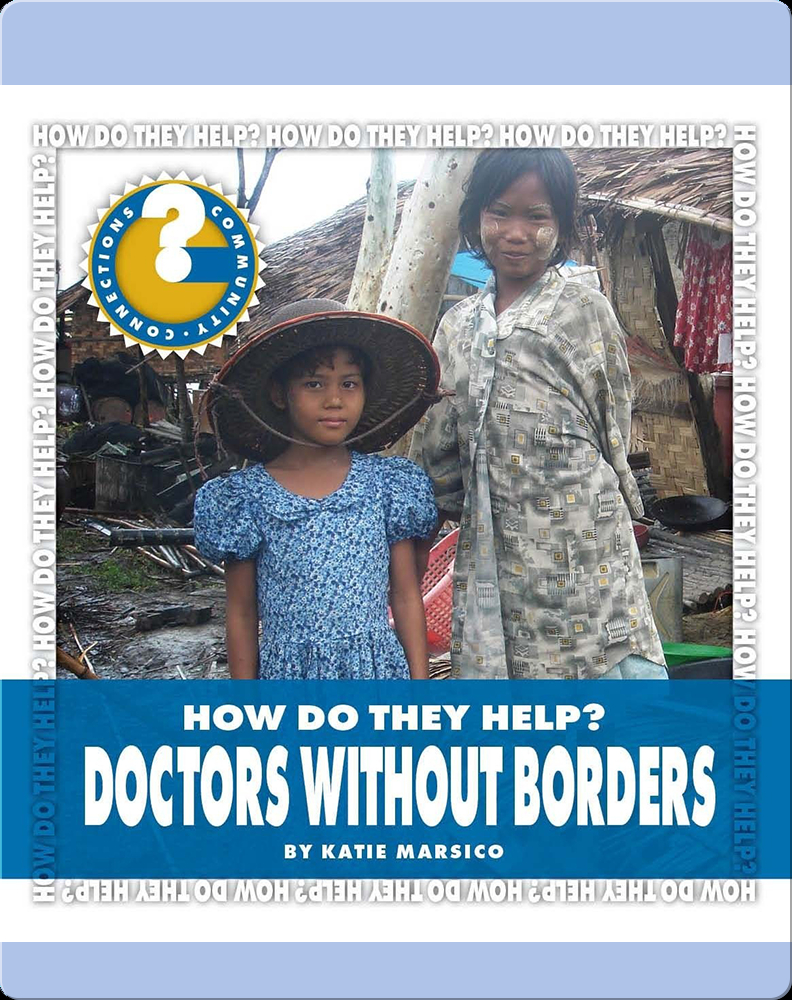 Doctors Without Borders Book by Katie Marsico | Epic