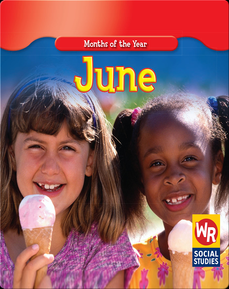 Months of the Year: June Book by Robyn Brode | Epic