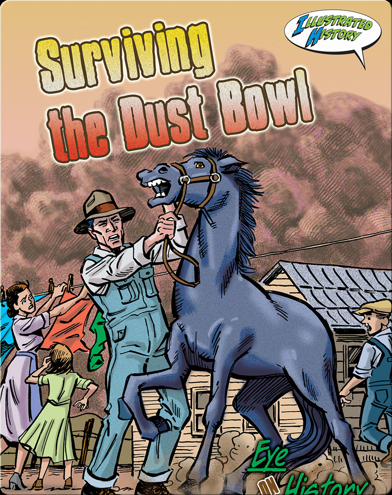 Surviving The Dust Bowl Book by Joann Cleland | Epic