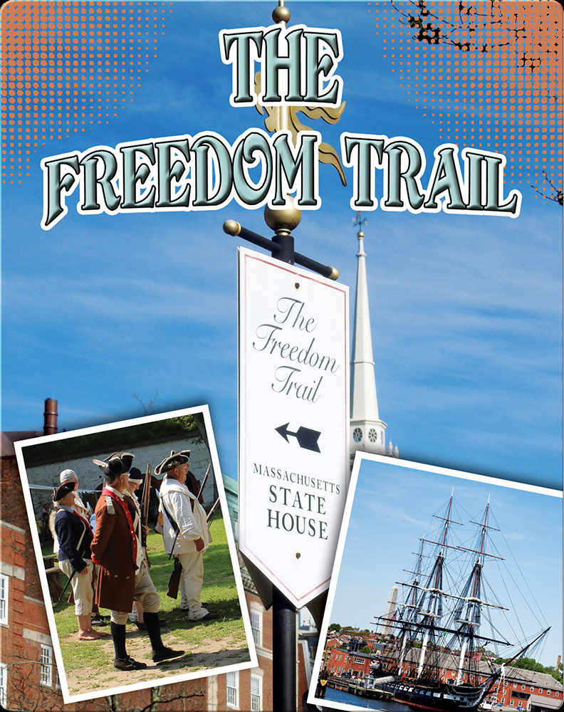 The Freedom Trail Book by Joanne Mattern | Epic