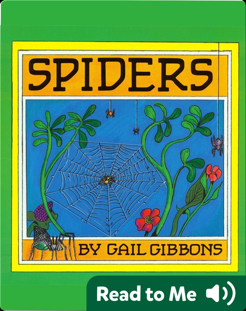Spiders Book by Gail Gibbons | Epic