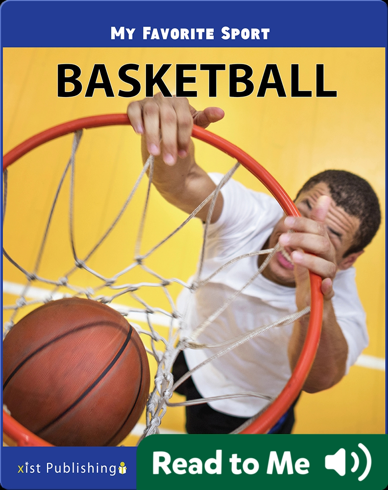 My Favorite Sport: Basketball Book by Nancy Streza | Epic