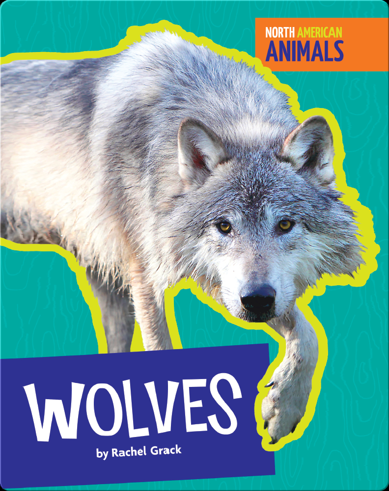 Wolves Book by Rachel Grack | Epic