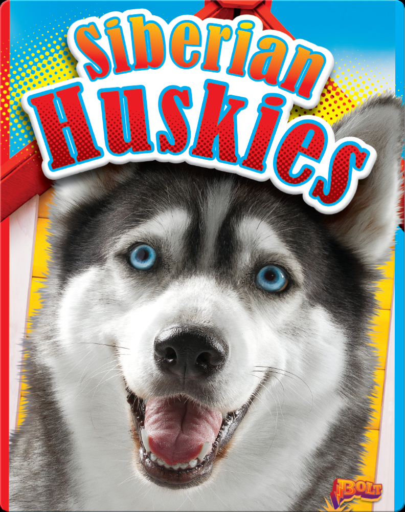 Siberian Huskies Book by Christa C. Hogan | Epic