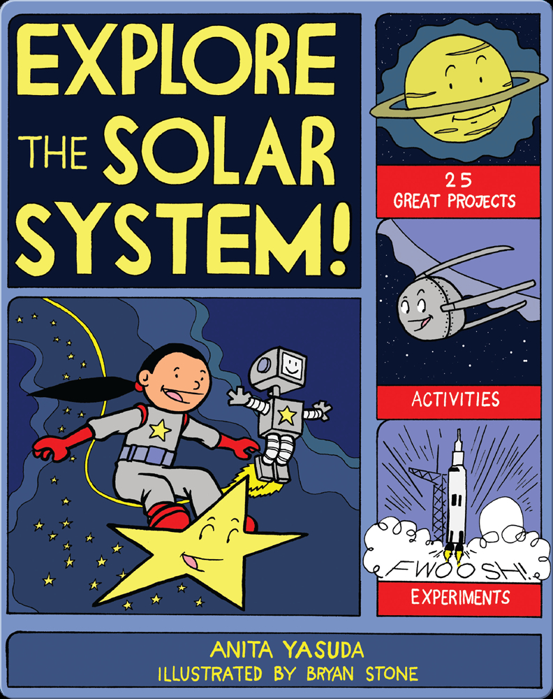 Explore the Solar System! Book by Anita Yasuda | Epic