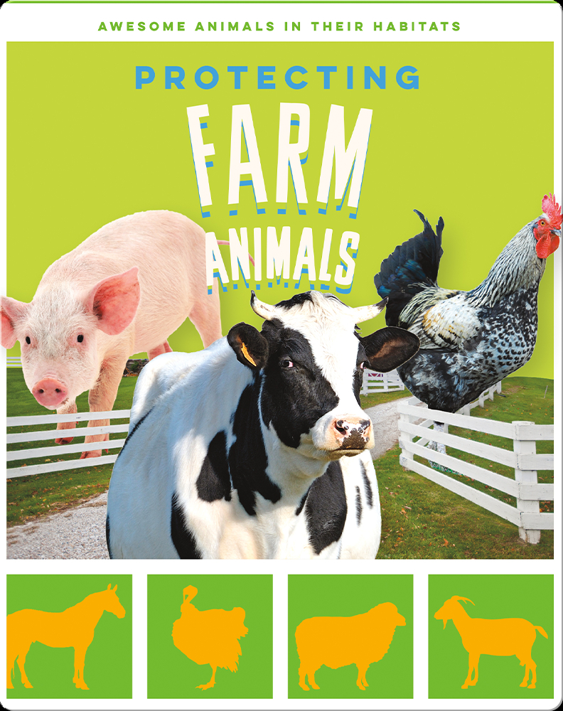 Protecting Farm Animals Book by Paige V. Polinsky | Epic