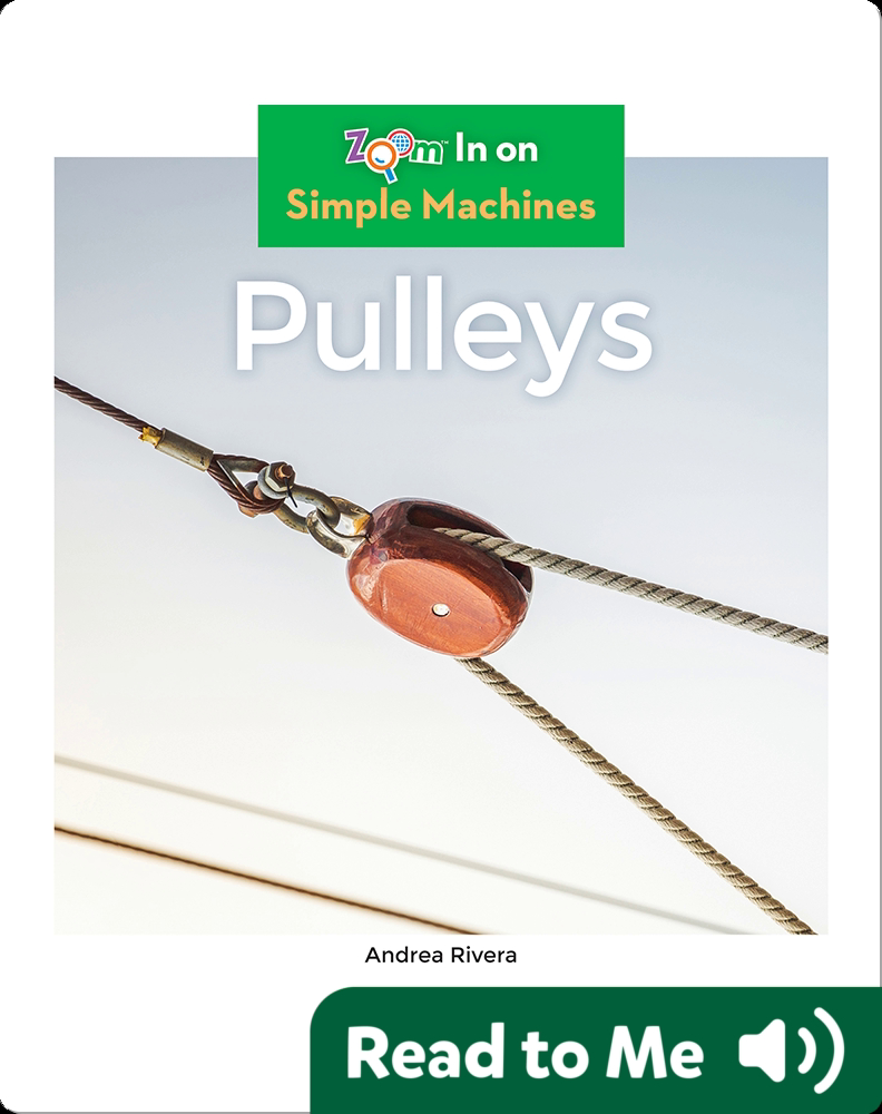 Pulleys Book by Andrea Rivera | Epic
