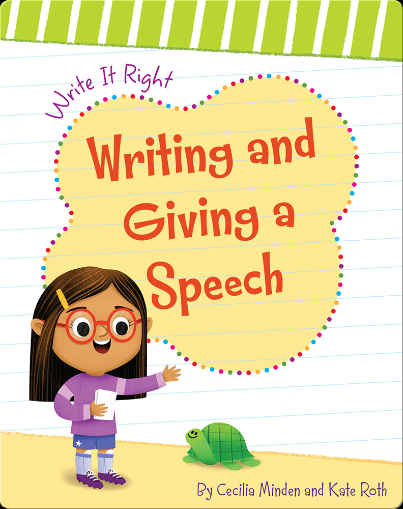 Writing and Giving a Speech Book by Cecilia Minden, Kate Roth | Epic
