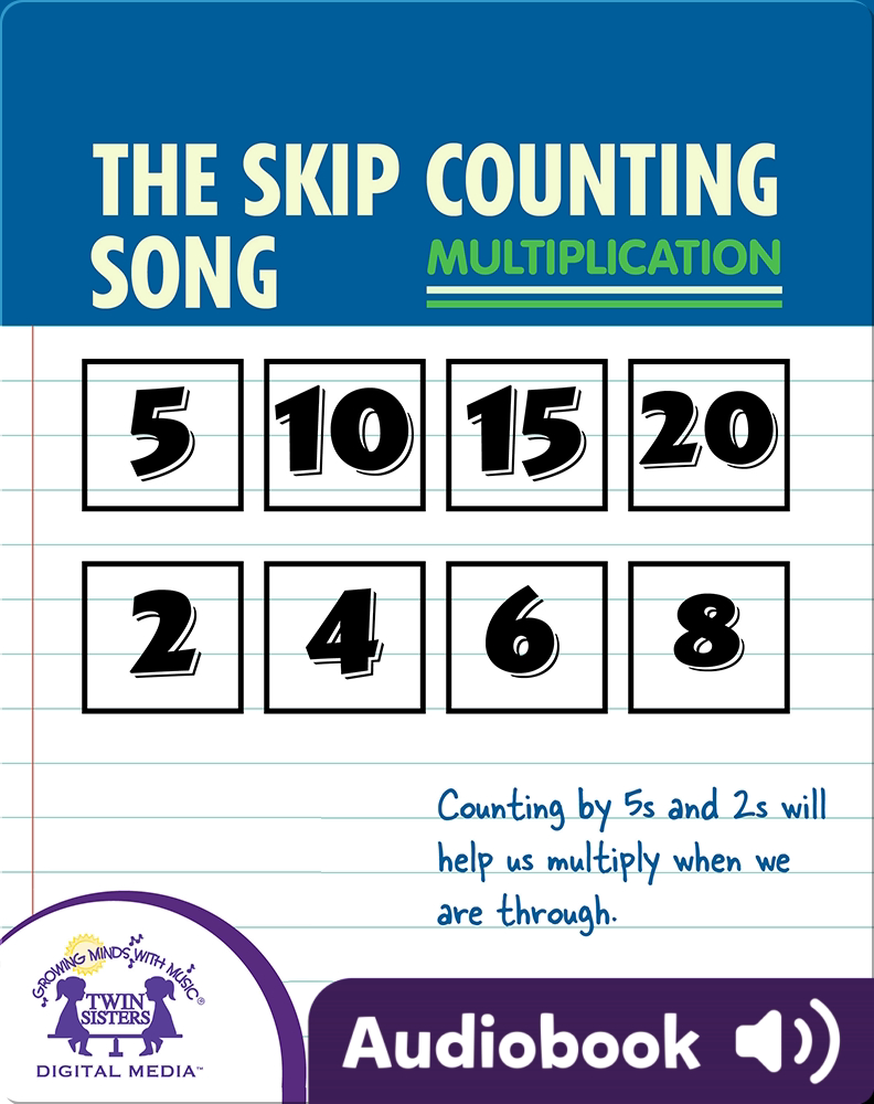 The Skip Counting Song Children's Audiobook by Kim Mitzo Thompson ...