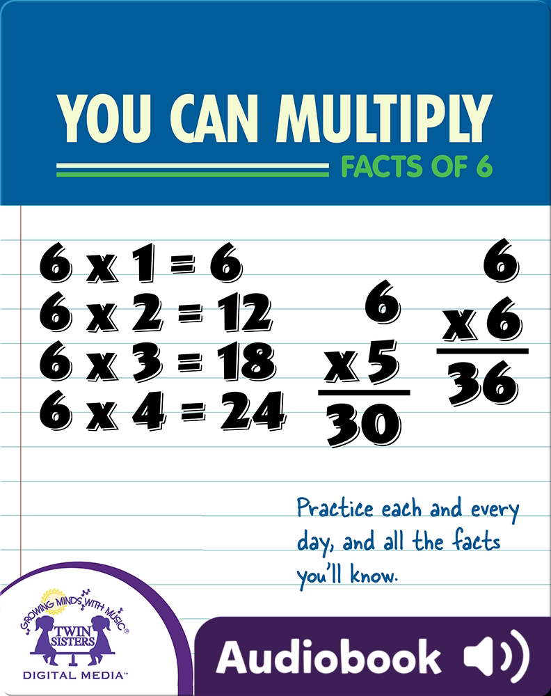 You Can Learn To Multiply Facts of 6 Children's Audiobook by Kim Mitzo ...