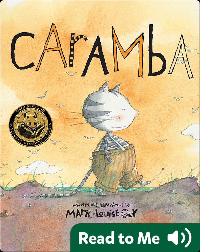 Caramba Book by Marie-Louise Gay | Epic