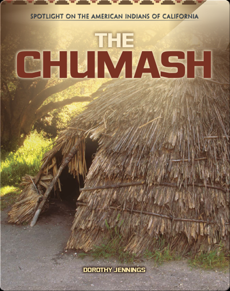 The Chumash Book by Dorothy Jennings | Epic