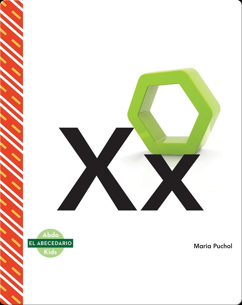 El abecedario: Xx Book by Maria Puchol | Epic