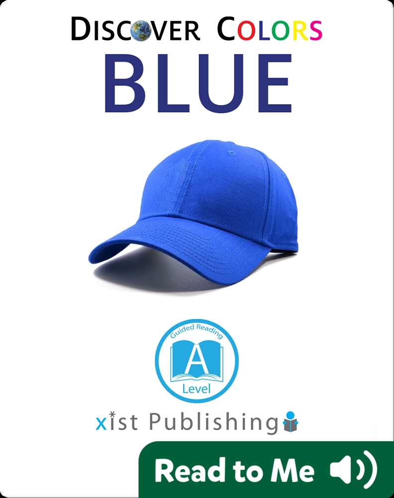 Discover Colors: Blue Book by Xist Publishing | Epic