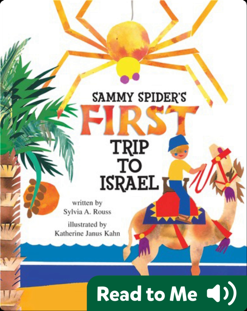 Sammy Spider's First Trip to Israel Book by Sylvia A. Rouss | Epic