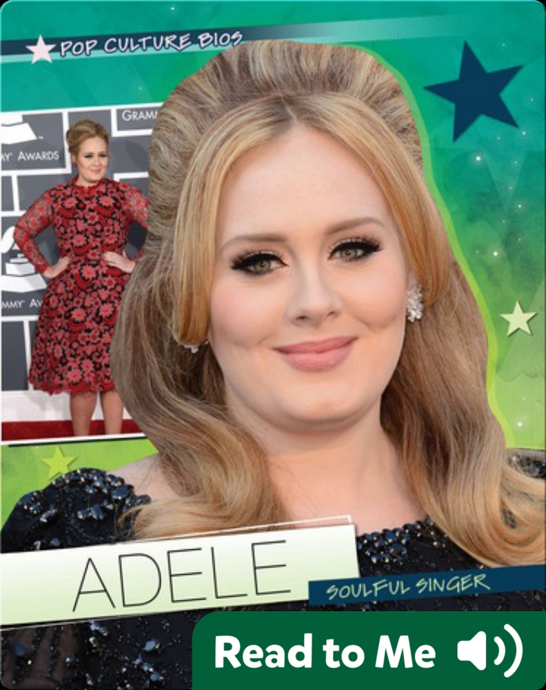 Adele: Soulful Singer Book by Heather E. Schwartz | Epic
