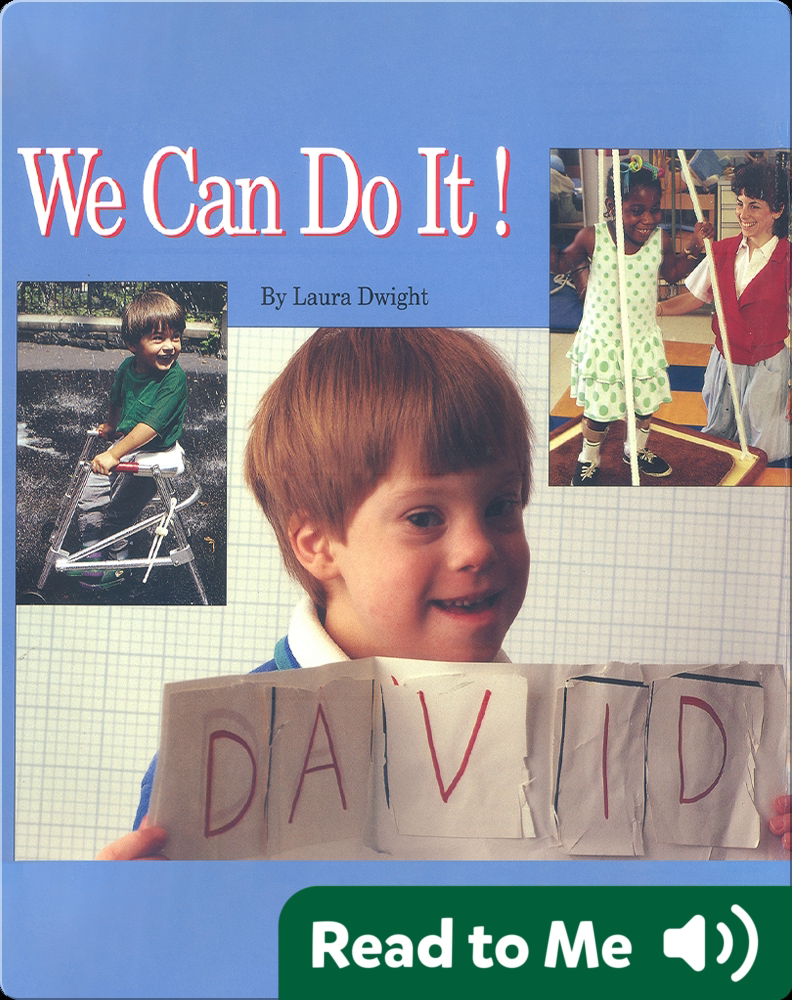 We Can Do It! Book by Laura Dwight | Epic