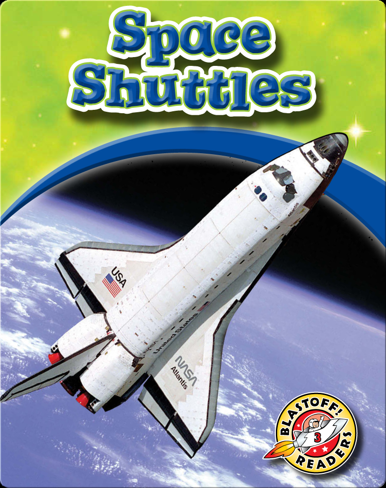 Space Shuttles: Exploring Space Book by Colleen Sexton | Epic