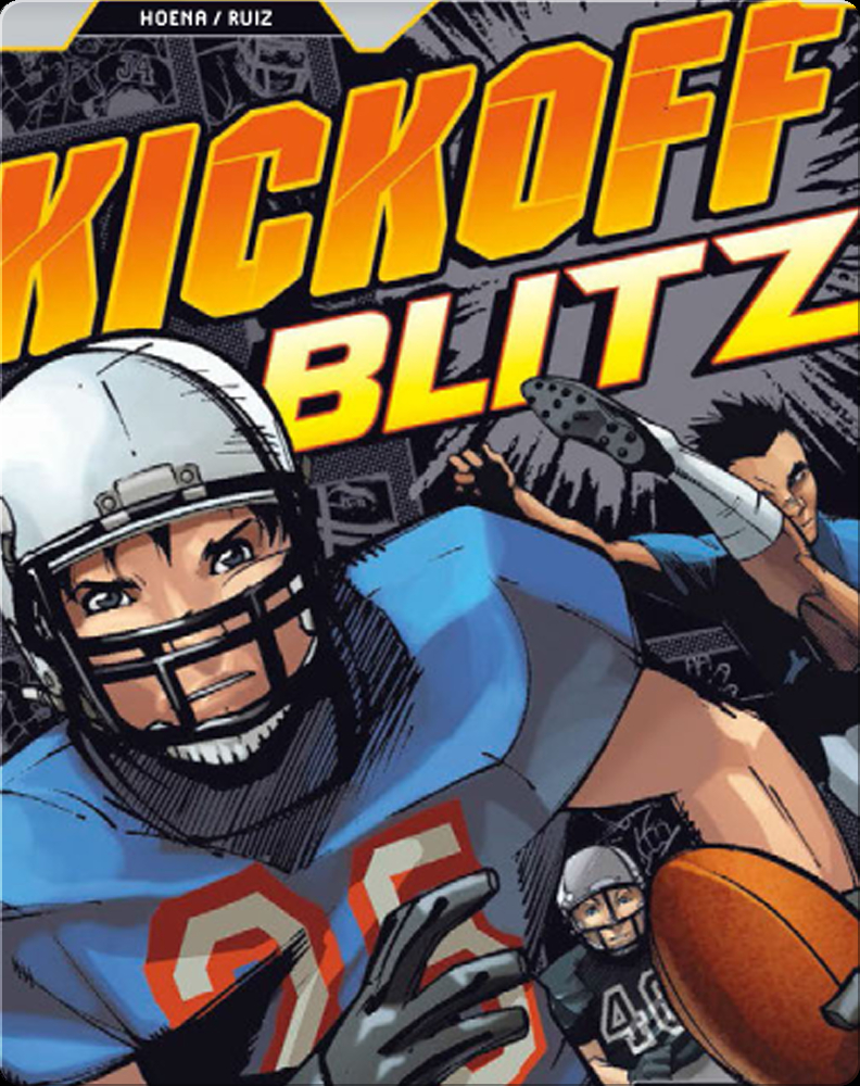Kickoff Blitz Book by Blake A. Hoena | Epic