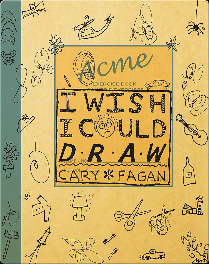 I Wish I Could Draw Book by Cary Fagan | Epic