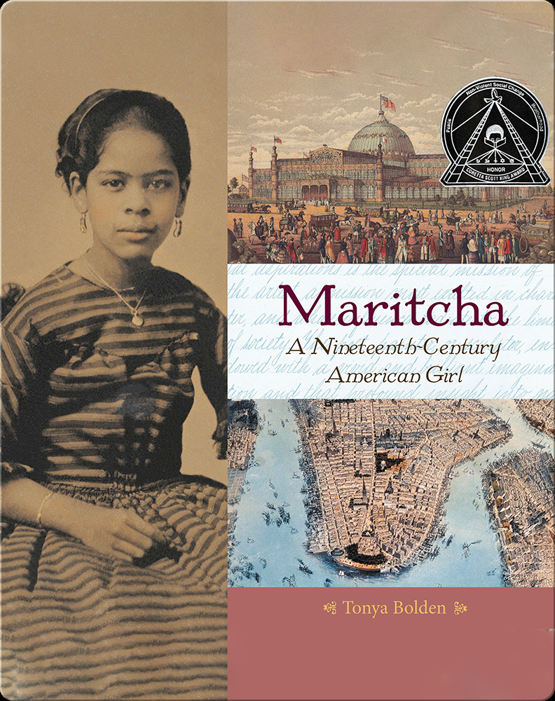 Maritcha, A Nineteenth-Century American Girl Book by Tonya Bolden | Epic