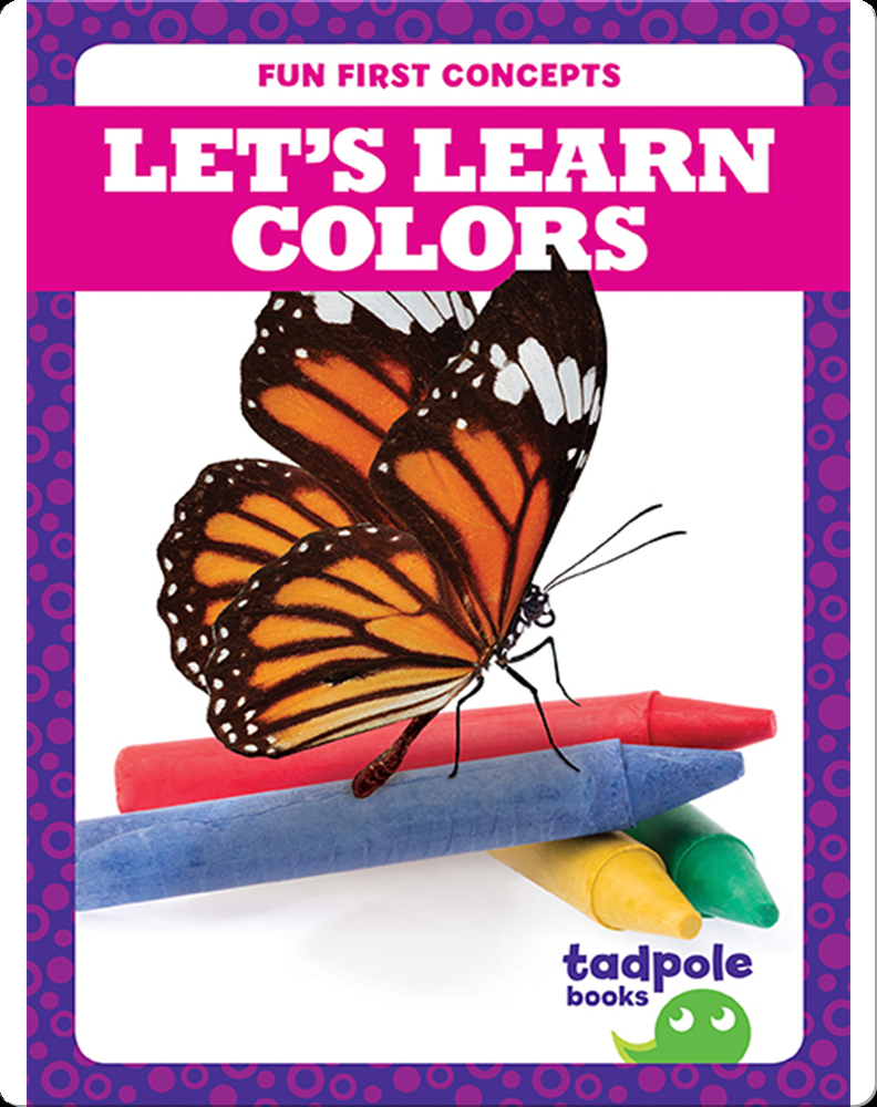 Let's Learn Colors Book by Anna C. Peterson | Epic