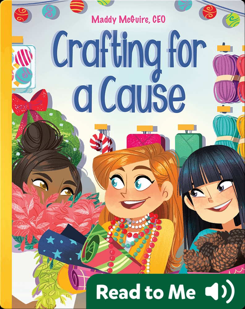 Maddy McGuire, CEO: Crafting for a Cause Book by Emma Bland Smith | Epic
