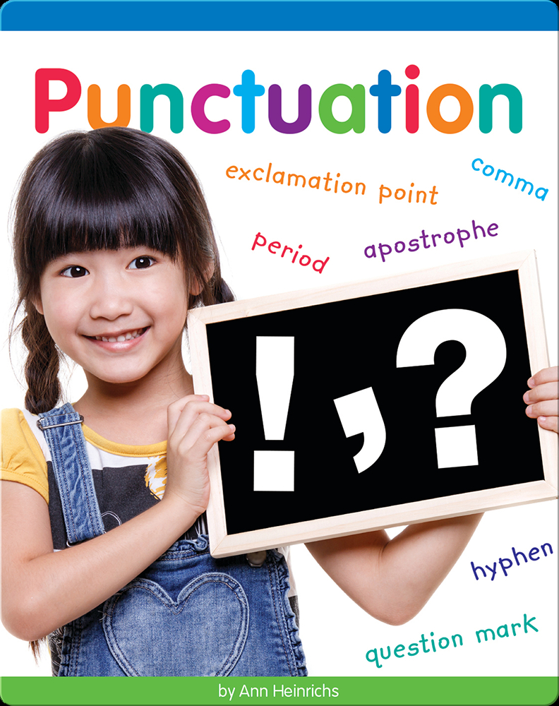 Punctuation Book by Ann Heinrichs | Epic