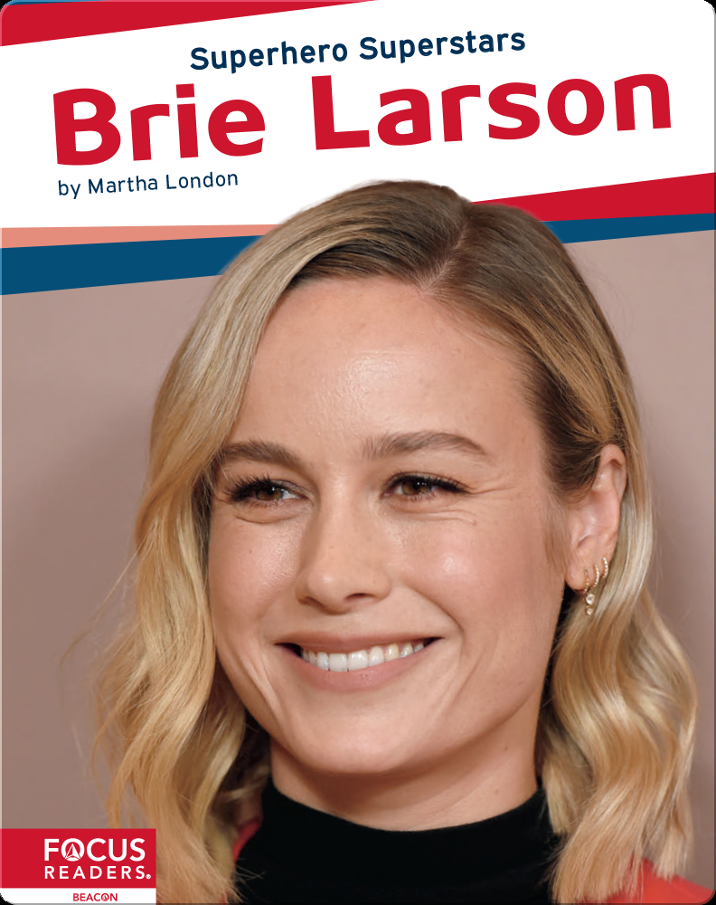 Superhero Superstars: Brie Larson Book by Martha London | Epic