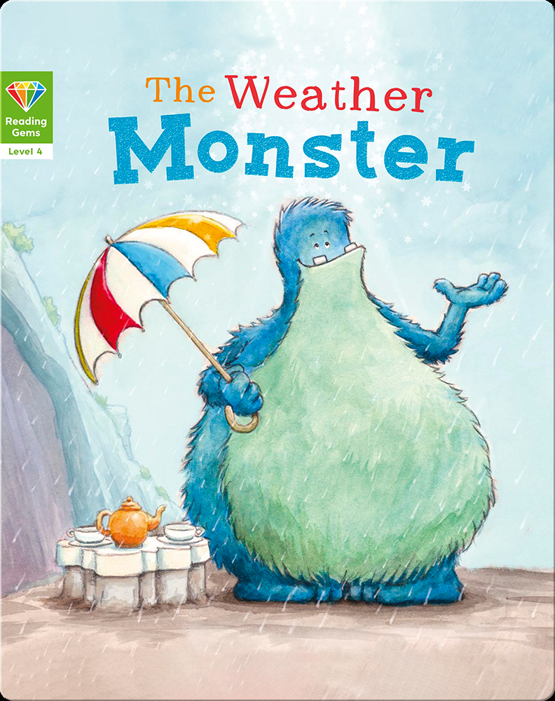 Reading Gems: The Weather Monster (Level 4) Book by Steve Smallman, QEB ...