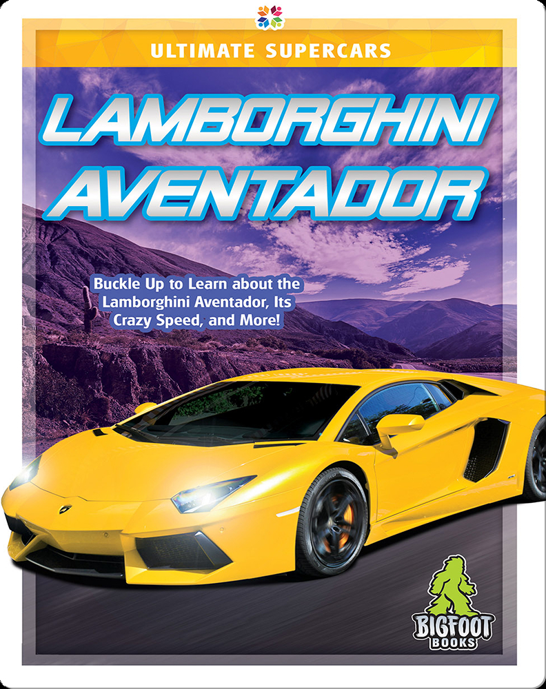 Ultimate Supercars: Lamborghini Aventador Book by Craig Ellenport | Epic