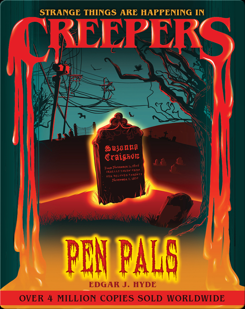 Creepers: Pen Pals Book by Edgar J. Hyde | Epic