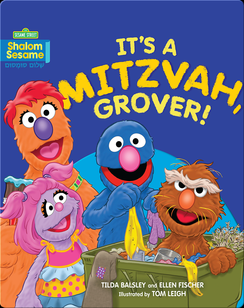 Shalom Sesame: Its a Mitzvah, Grover! Book by Ellen Fischer, Tilda ...