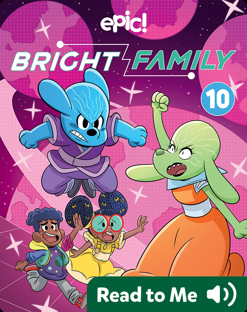 Bright Family Book 10: The Watermelons of Wrath Book by Gabe Soria | Epic