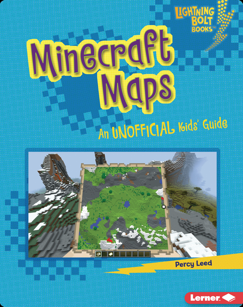 Minecraft Maps: An Unofficial Kids' Guide Book by Percy Leed | Epic
