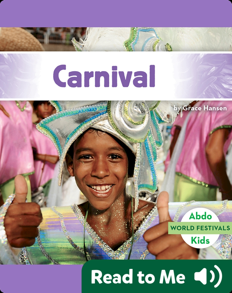 World Festivals: Carnival Book by Grace Hansen | Epic