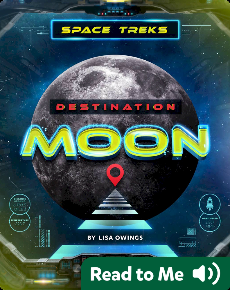Destination Moon Book by Lisa Owings | Epic