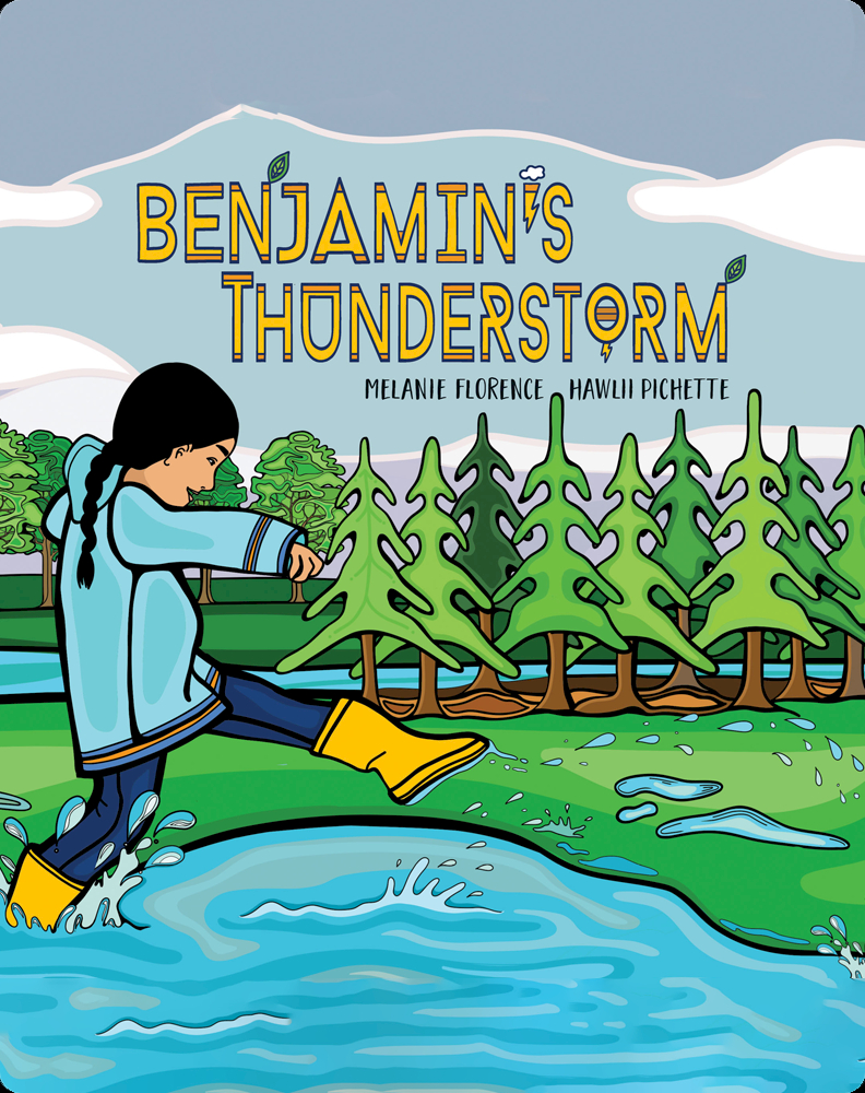 Benjamin's Thunderstorm Book by Melanie Florence | Epic