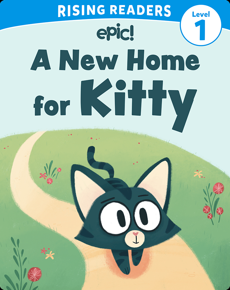 Kitty and Dragon Level 1: A New Home for Kitty Book by Katy Jao | Epic