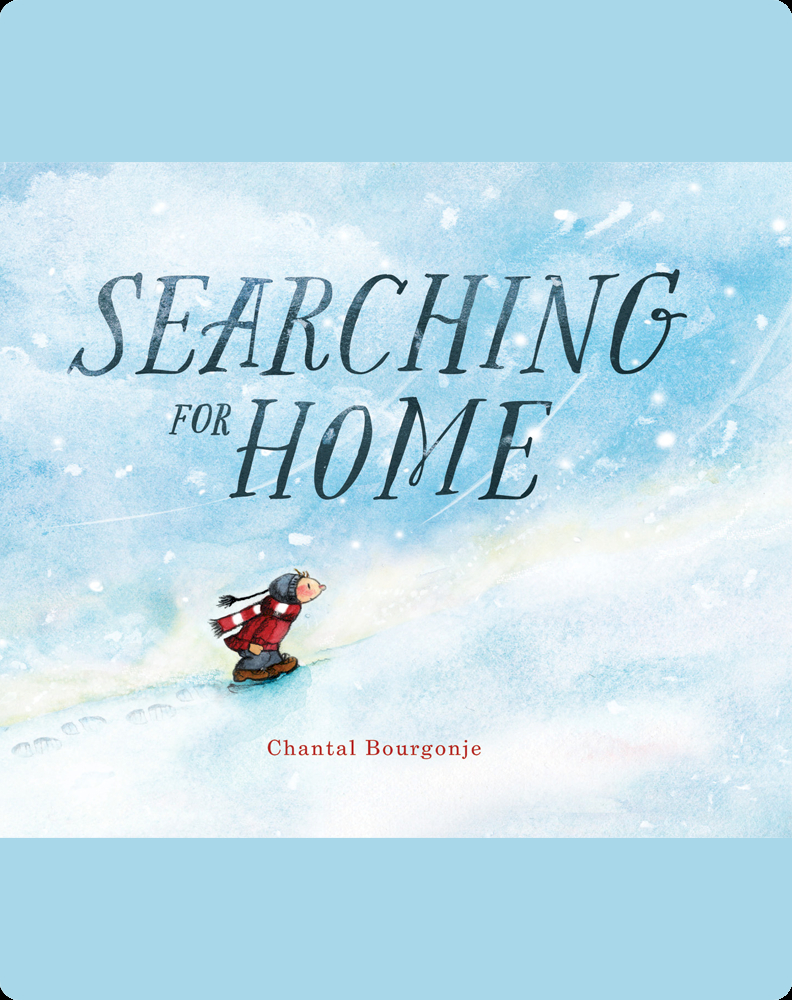 Searching for Home Book by Chantal Bourgonje | Epic