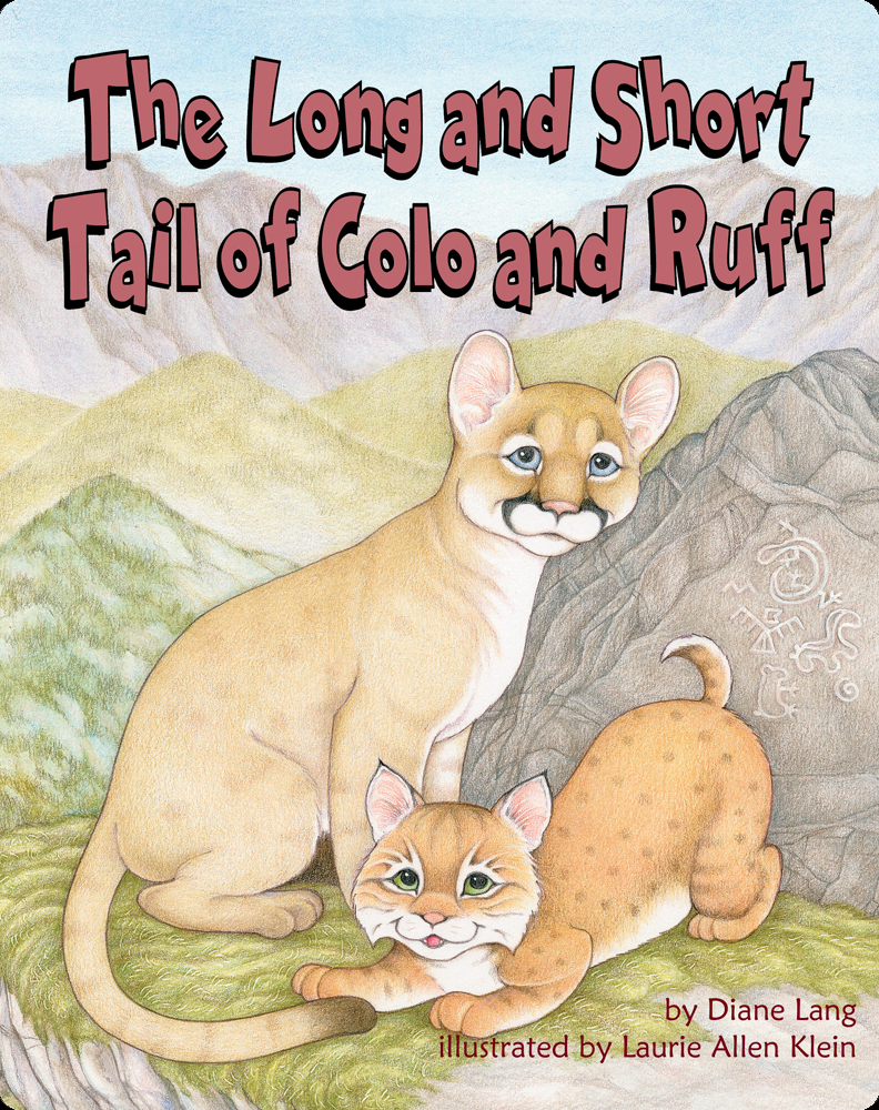 Long and Short Tail of Colo and Ruff Book by Diane Lang | Epic