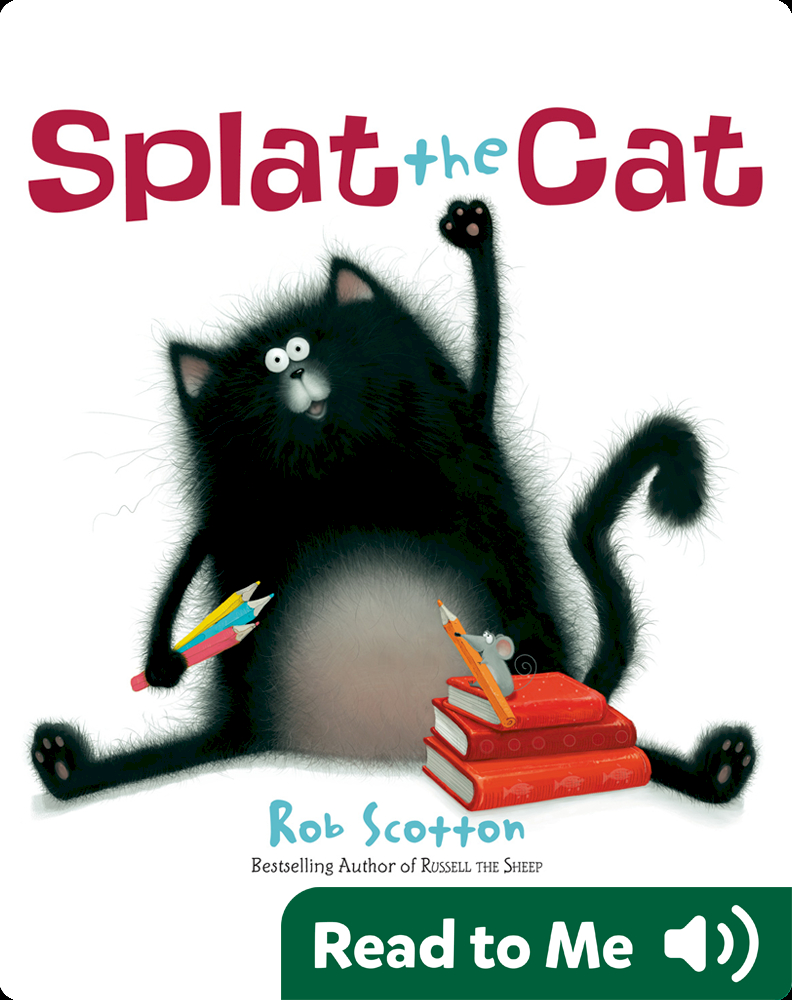 Splat the Cat Book by Rob Scotton | Epic