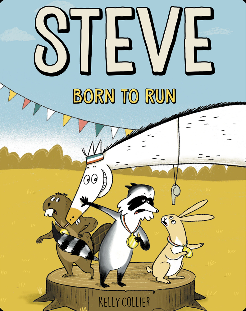 Steve, Born to Run Book by Kelly Collier | Epic